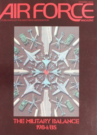 December 1984 | Air & Space Forces Magazine