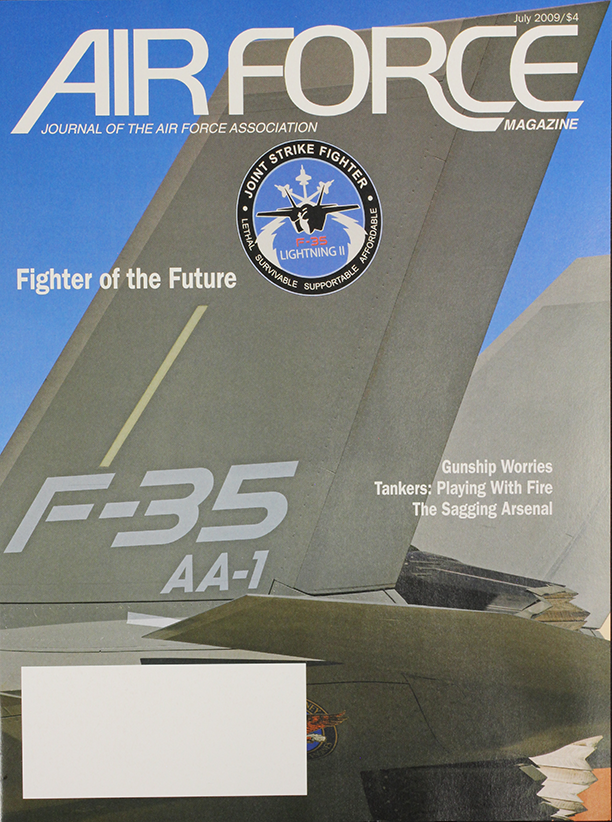 July 2009 | Air & Space Forces Magazine