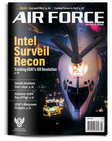 July 2017 | Air & Space Forces Magazine